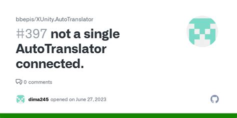Not A Single AutoTranslator Connected Issue Bbepis XUnity AutoTranslator GitHub