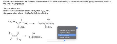 Solved In Each Case Below Select The Synthetic Procedure S Chegg Com