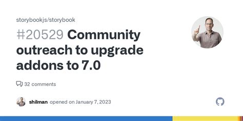 community outreach to upgrade addons to 7 0 · issue 20529