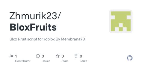 GitHub Zhmurik23 BloxFruits Blox Fruit Script For Roblox By Membrana78
