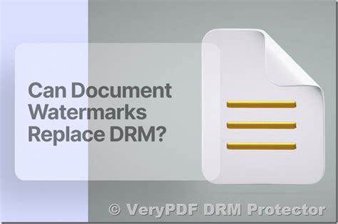 Enhancing Document Security How Watermarks Prevent Digital Piracy And Complement Drm Solutions
