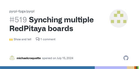 Synching Multiple Redpitaya Boards · Pyrpl Fpga Pyrpl · Discussion 519 · Github