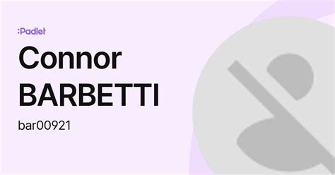 Connor Barbetti Bar00921 Profile Padlet