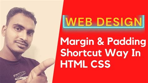 How To Use Of Shortcut Way Margin And Padding In Html Css 38 Youtube