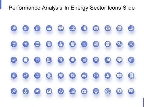 Performance Analysis In Energy Sector Icons Slide Portfolio Ppt Powerpoint Slides Presentation