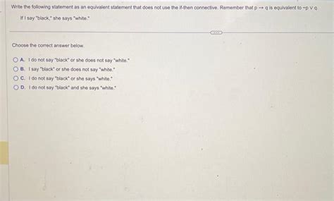 Solved Write The Following Statement As An Equivalent