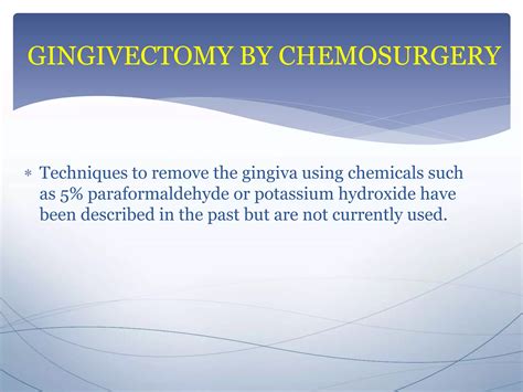 Gingivectomy Pptx