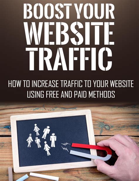 Boost Your Website Traffic Increase Traffic Using Free And Paid Methods