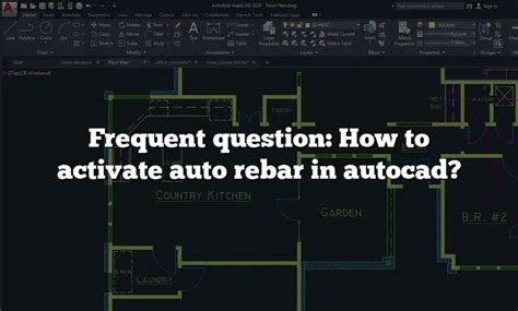 Frequent Question How To Activate Auto Rebar In Autocad Caddikt