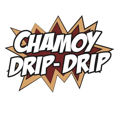 Chamoy Drip Drip Updated August 2025 16027 Brookhurst St Fountain