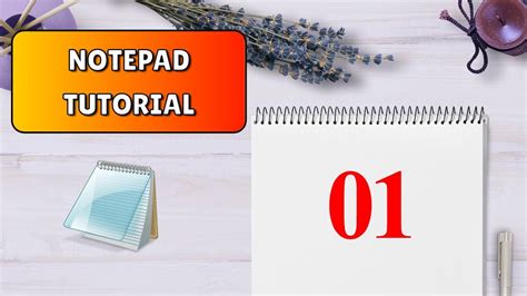 Introduction To Notepad What Is Notepad Notepad Tutorial 01