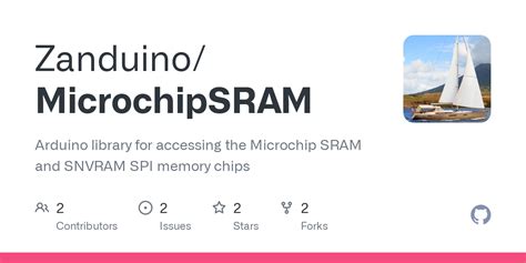 Github Zanduinomicrochipsram Arduino Library For Accessing The Microchip Sram And Snvram Spi