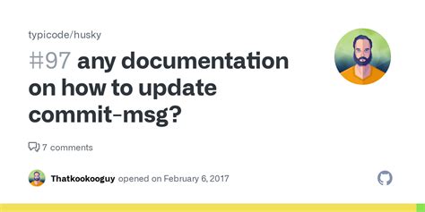 Any Documentation On How To Update Commit Msg · Issue 97 · Typicodehusky · Github