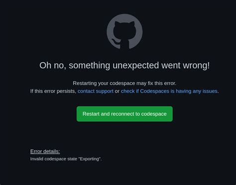 codespace doesn t start and can t be restarted · community