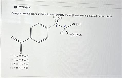 Solved Question 4assign Absolute Configurations To Each