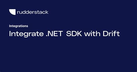 Integrate Net Sdk With Drift