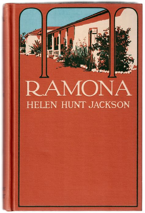 Ramona A Story By Jackson Helen Hunt Boxed Dust Jacket Very Good