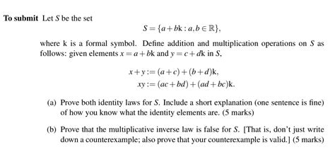 Solved To Submit Let S Be The Set S A Bk A B ER Where K Chegg Com