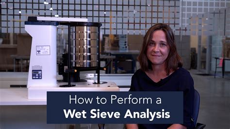 How To Perform A Wet Sieving Analysis
