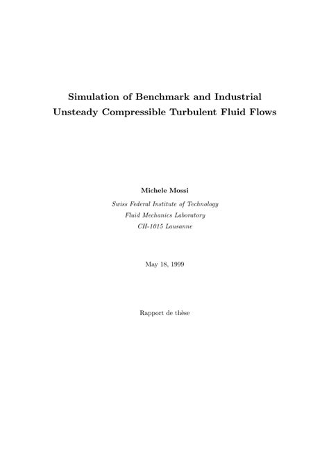 Pdf Simulation Of Benchmark And Industrial Unsteady Compressible Turbulent Fluid Flows
