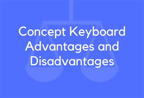 15 Concept Keyboard Advantages And Disadvantages