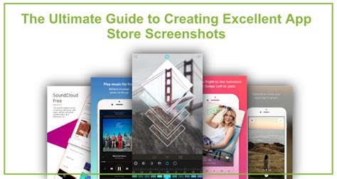 The Ultimate Guide To Creating Excellent App Store Screenshots Web
