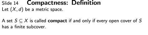 Solved • In A Metric Space Use The Definition Of Compactness