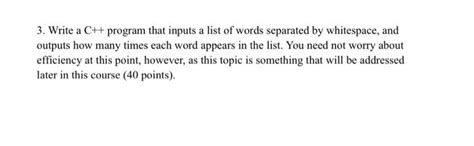 Solved 3 Write A C Program That Inputs A List Of Words