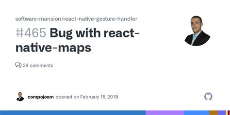 Bug With React Native Maps Issue Software Mansion React Native Gesture Handler Github