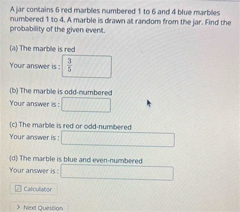 Solved A Jar Contains 6 Red Marbles Numbered 1 To 6 And 4 Blue Marbles