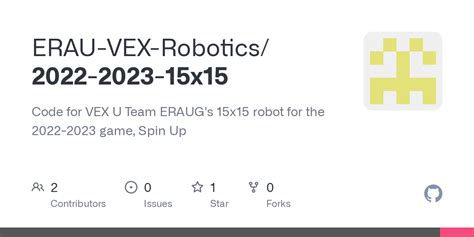Github Erau Vex Robotics2022 2023 15x15 Code For Vex U Team Eraugs