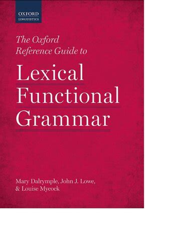 The Oxford Reference Guide To Lexical Functional Grammar Mary Dalrymple