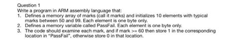 Solved Question 1 Write A Program In Arm Assembly Language