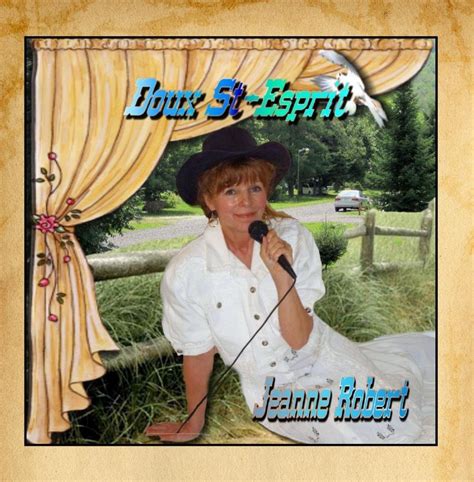 Doux St Esprit Jeanne Robert Music