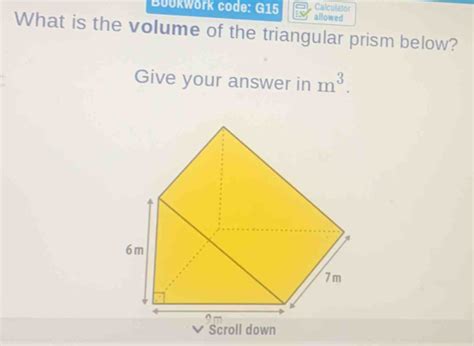 Solved Bookwork Code G15 Allowed Calculator What Is The Volume Of The
