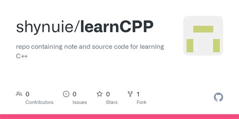 GitHub Shynuie LearnCPP Repo Containing Note And Source Code For