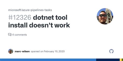 Dotnet Tool Install Doesnt Work · Issue 12326 · Microsoftazure Pipelines Tasks · Github