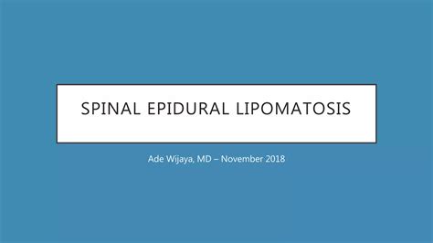 Spinal Epidural Lipomatosis Ppt