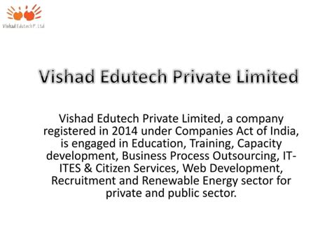 Vishad Edutech Private Limited Ppt