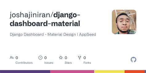 Github Joshajinirandjango Dashboard Material Django Dashboard