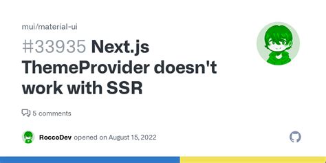 Nextjs Themeprovider Doesnt Work With Ssr · Issue 33935 · Muimaterial Ui · Github