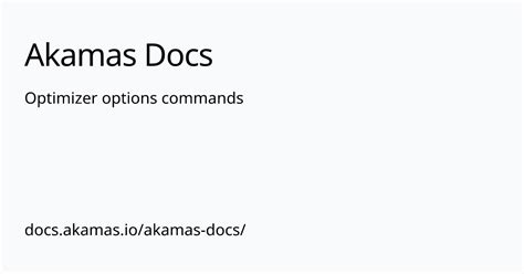 Optimizer Options Commands Akamas Docs