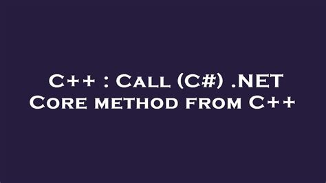 C Call C Net Core Method From C Youtube