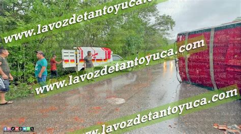Camión Choca Y Vuelca Sobre La Tantoyuca Remanso Diario La Voz De