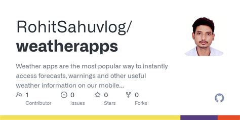 Github Rohitsahuvlogweatherapps Weather Apps Are The Most Popular Way To Instantly Access