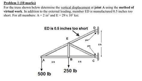 Solved Problem 1 10 Marks For The Truss Shown Below