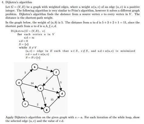 4 Dijkstras Algorithm Let G V E Be A Graph With Weighted Edges