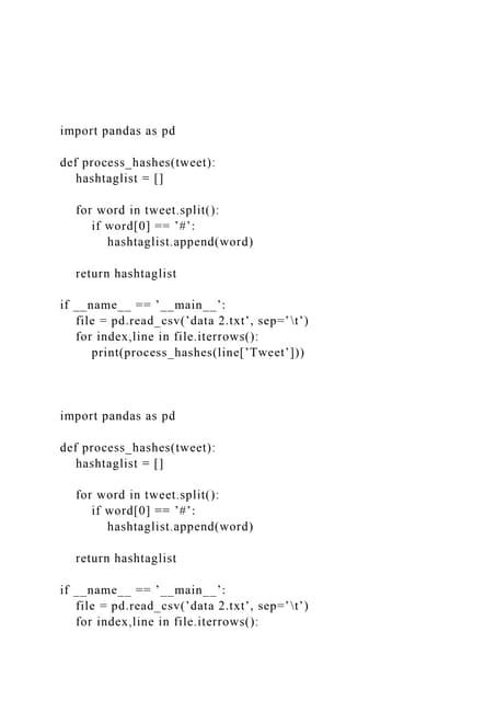 Import Pandas As Pddef Processhashestweet Hashtagdocx