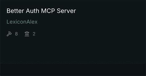 Analyze Current Auth Better Auth MCP Server Glama