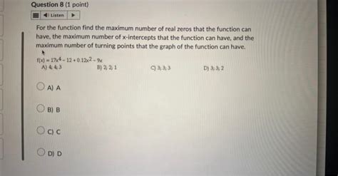 Solved For The Function Find The Maximum Number Of Real
